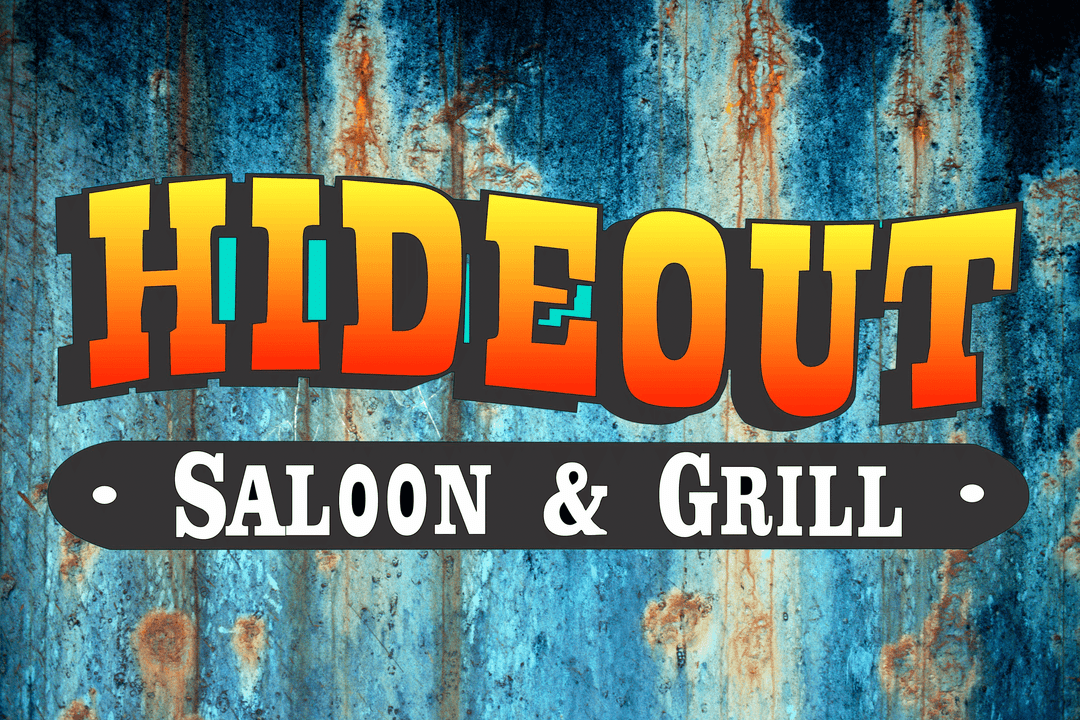 Home | Hideout Saloon & Grill